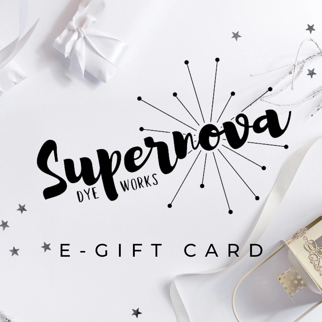 Gift cards – Supernova Dyeworks